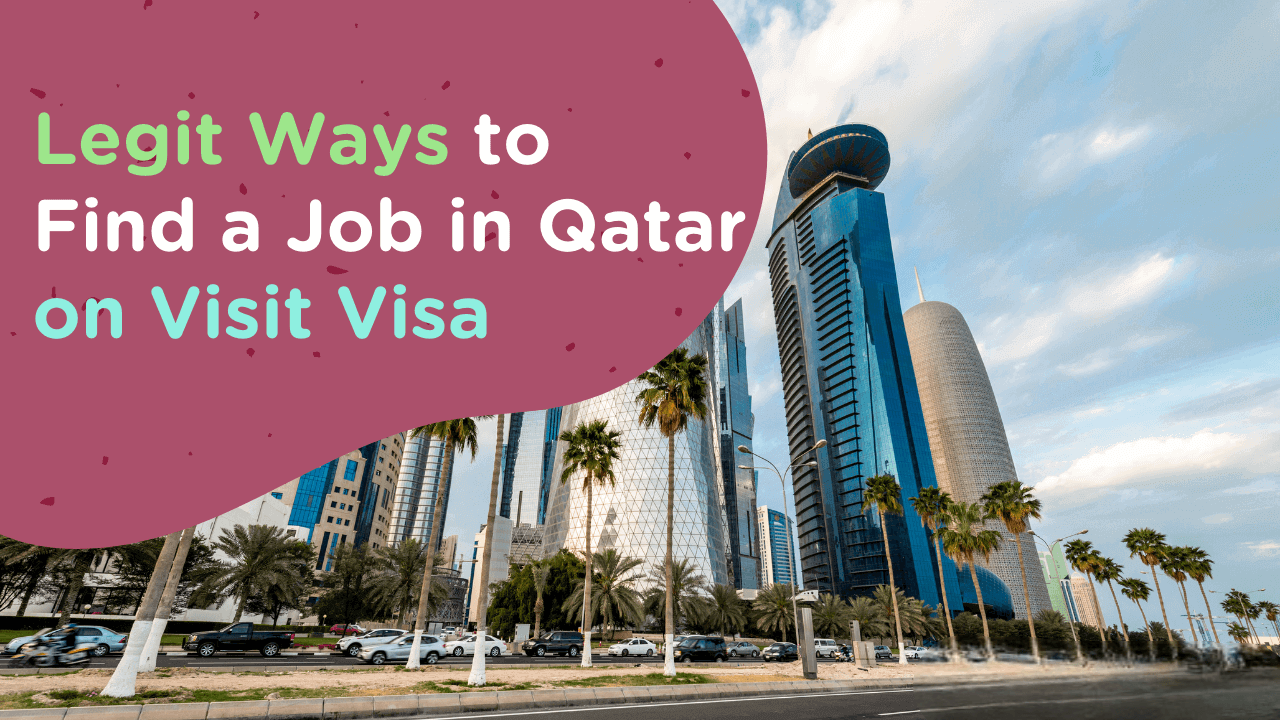 4 Legit Ways to Find Job in Qatar on Visit Visa 2026